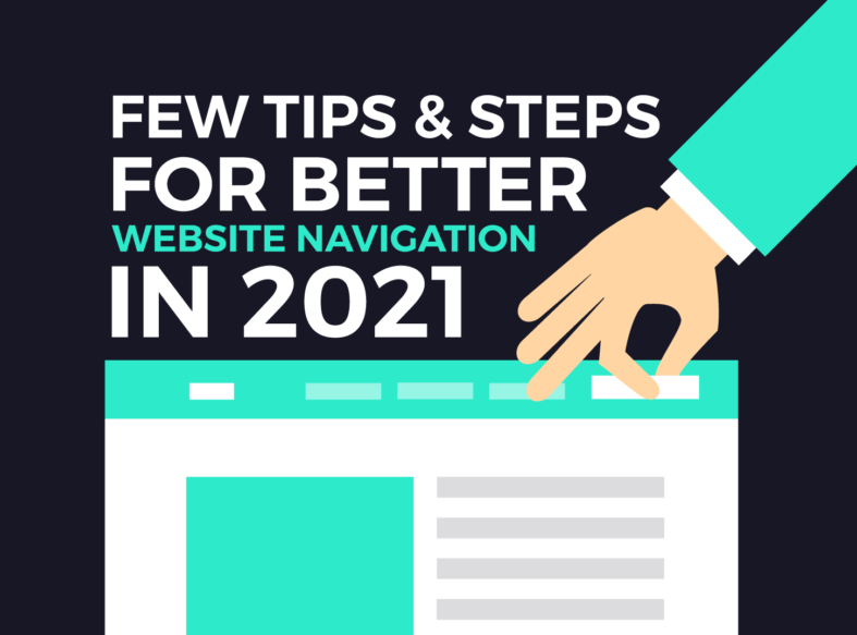 Few Tips & Steps For Better Website Navigation in 2021 - Inkyy