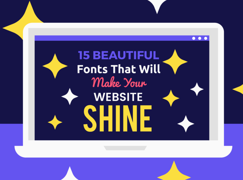 15 Beautiful Fonts That Will Make Your Website Shine - Inkyy