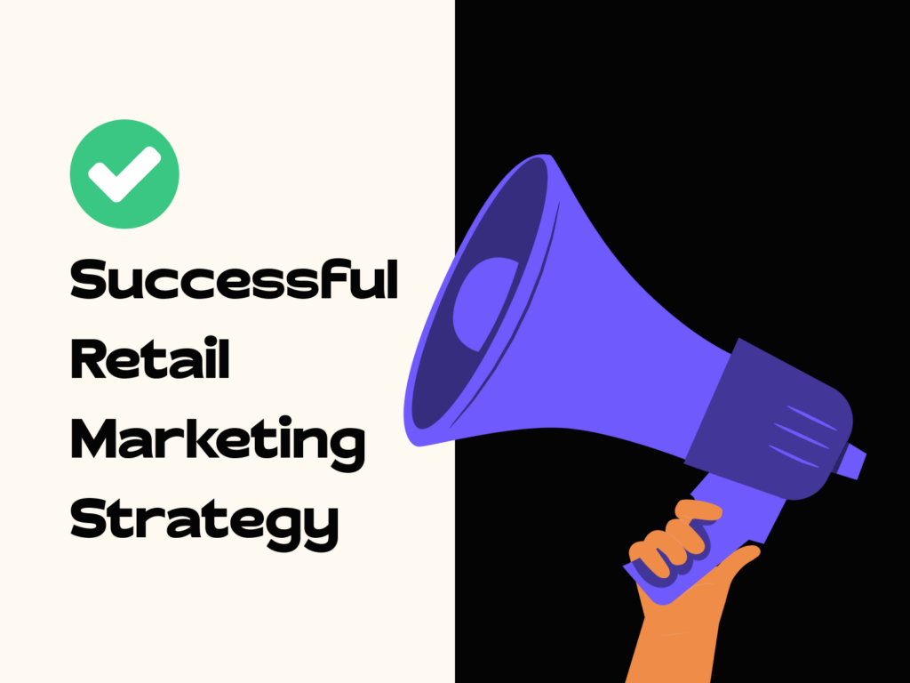 Crafting a Winning Campaign: Key Elements of a Successful Retail ... Crafting a Winning Campaign: Key Elements of a Successful Retail ...